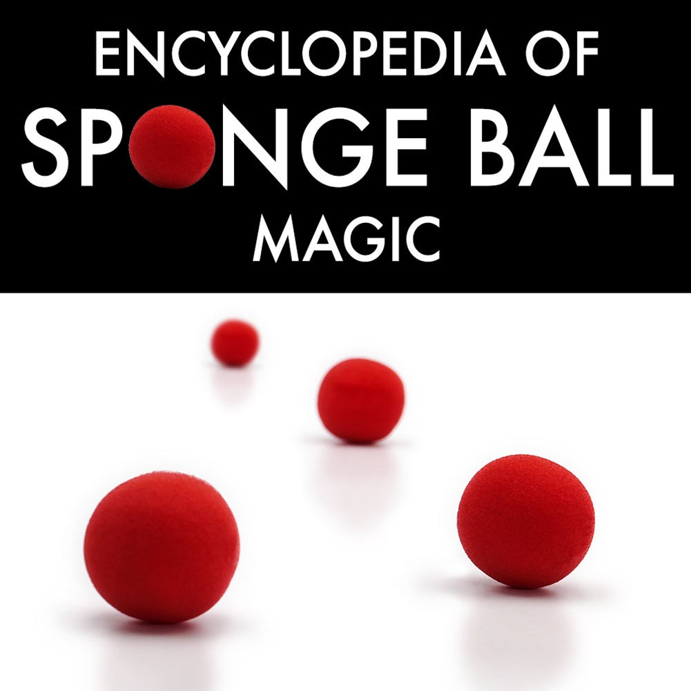 Encyclopedia of Sponge Ball Magic – Eagle Magic Store